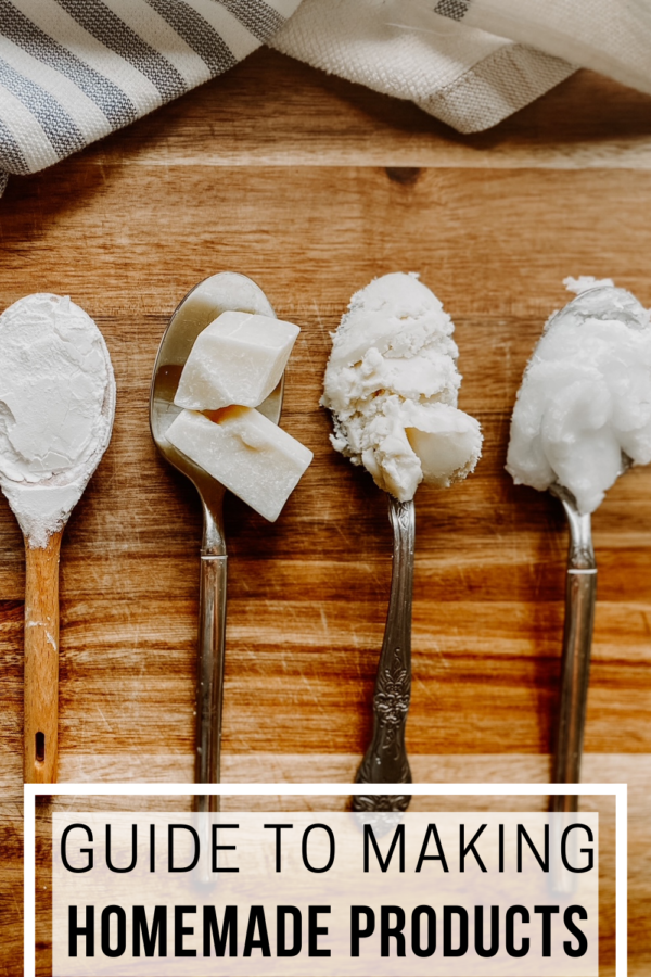 Easy Guide to Making Homemade Products - The Simple Homeplace